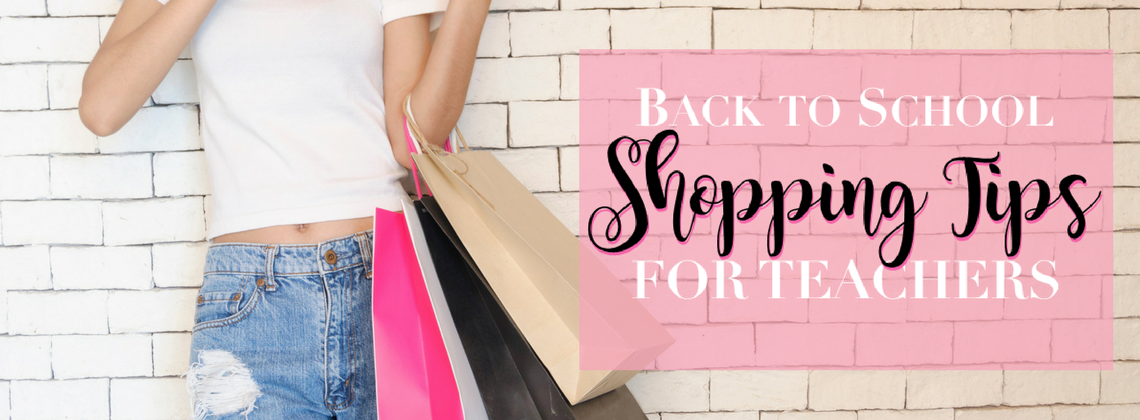 Tips for Teacher Back to School Shopping! | More to Mrs. E